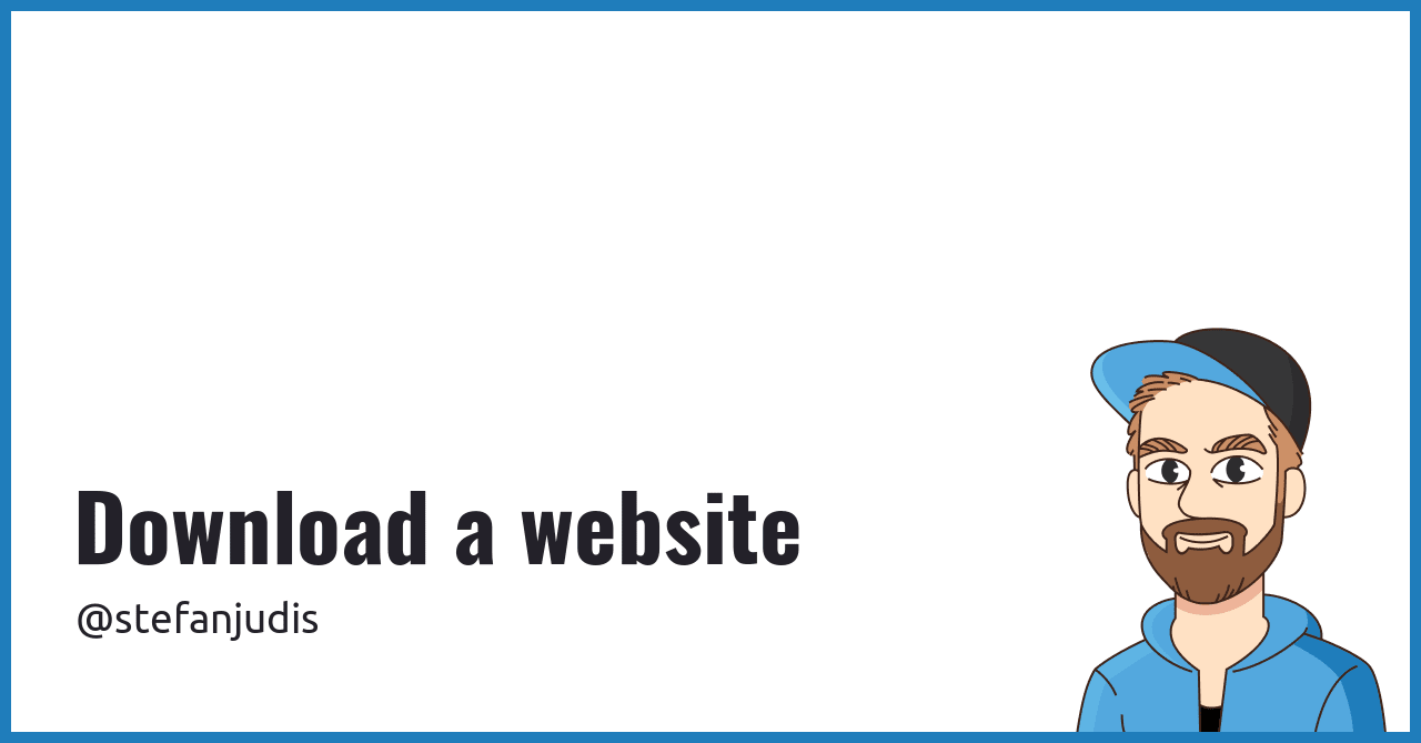 Download a website | Stefan Judis Web Development